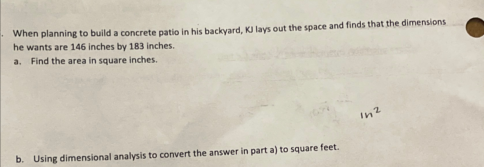 Solved When planning to build a concrete patio in his | Chegg.com