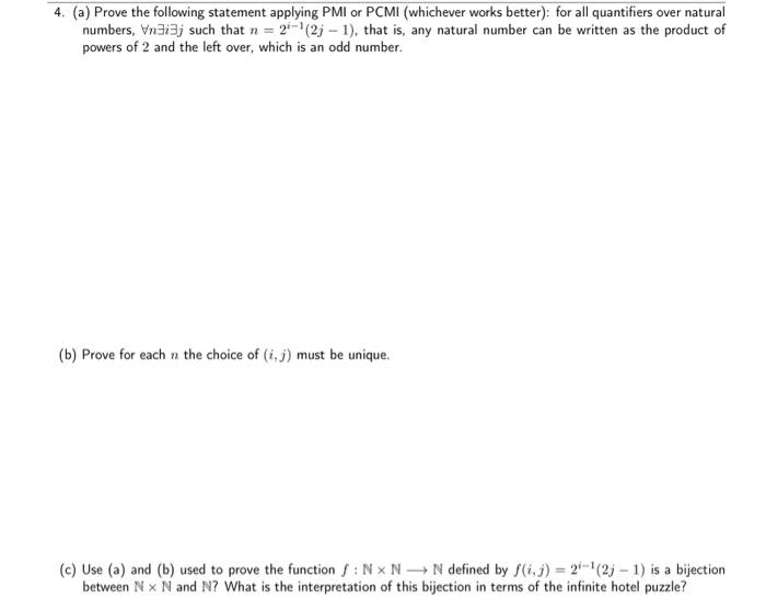 Solved 4. (a) Prove the following statement applying PMI or | Chegg.com