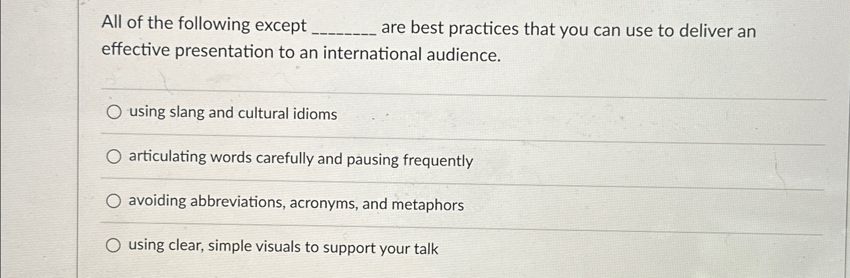 Solved All of the following except are best practices that | Chegg.com