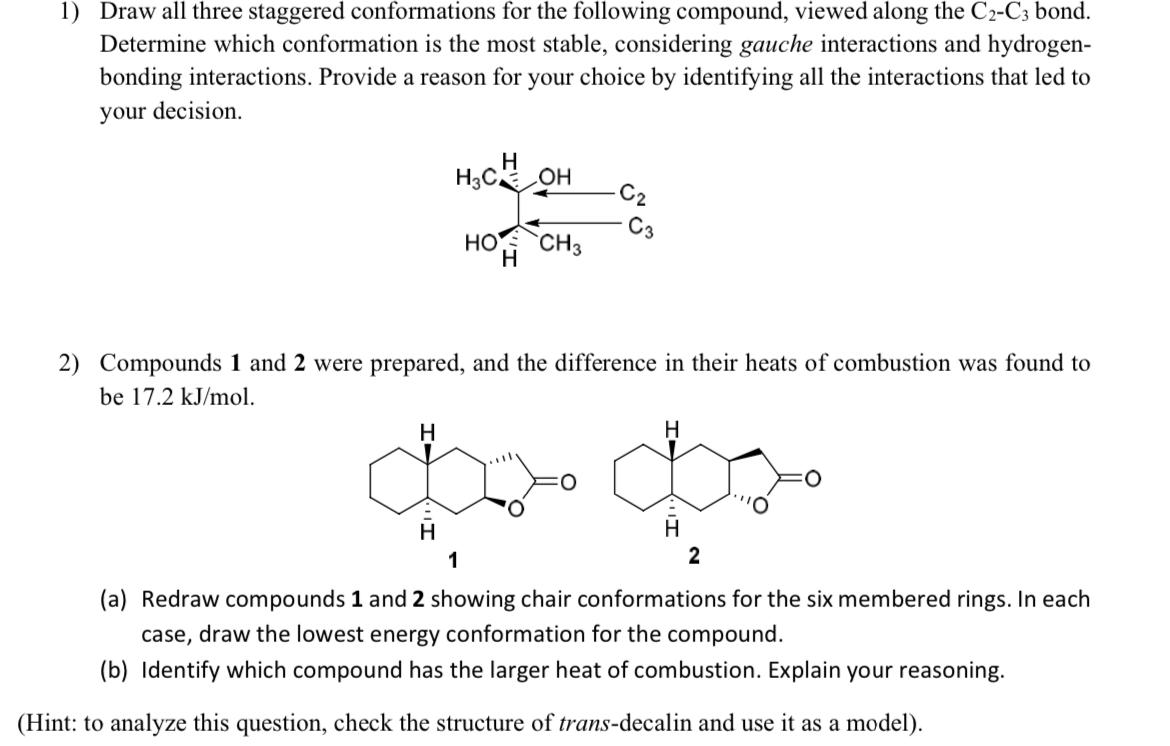 Solved Draw all three staggered conformations for the | Chegg.com