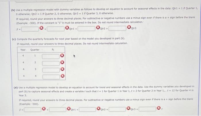 Solved Consider the following time series data.(b) Use a | Chegg.com