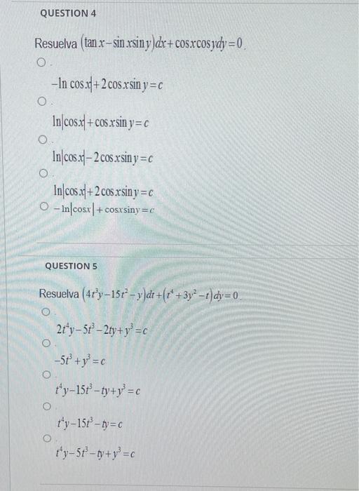 Solved suelva (tanx−sinxsiny)dx+cosxcosydy=0 | Chegg.com