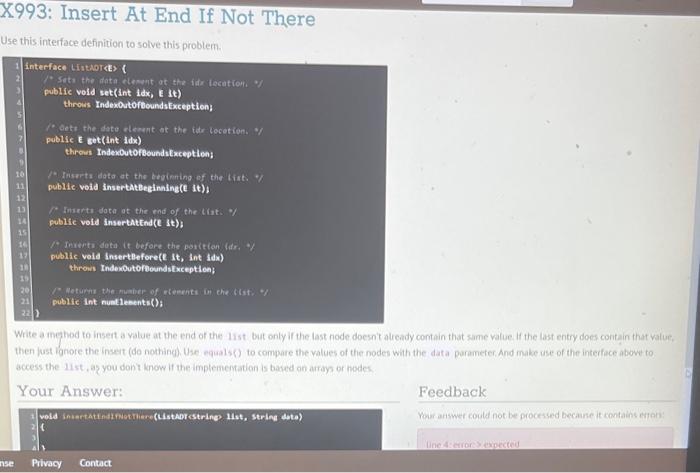 Solved X993: Insert At End If Not There Use this interface | Chegg.com