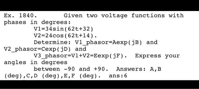 Solved Ex. 1840. Given two voltage functions with phases in | Chegg.com