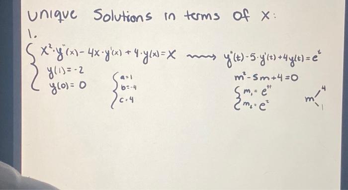 Solved unique Solutions in terms of X: 1. x²y^²(x) - 4x-y²x) | Chegg.com