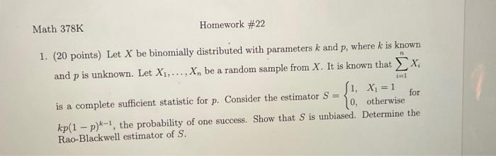 Solved 1. (20 points) Let X be binomially distributed with | Chegg.com