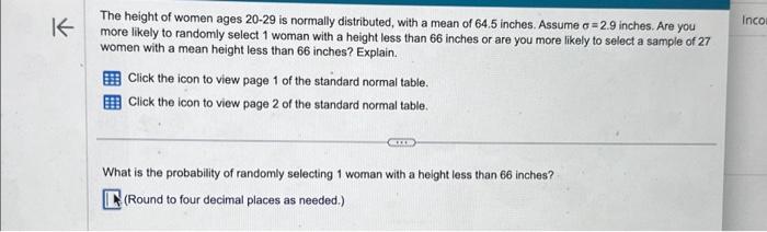 Solved K The height of women ages 20-29 is normally | Chegg.com
