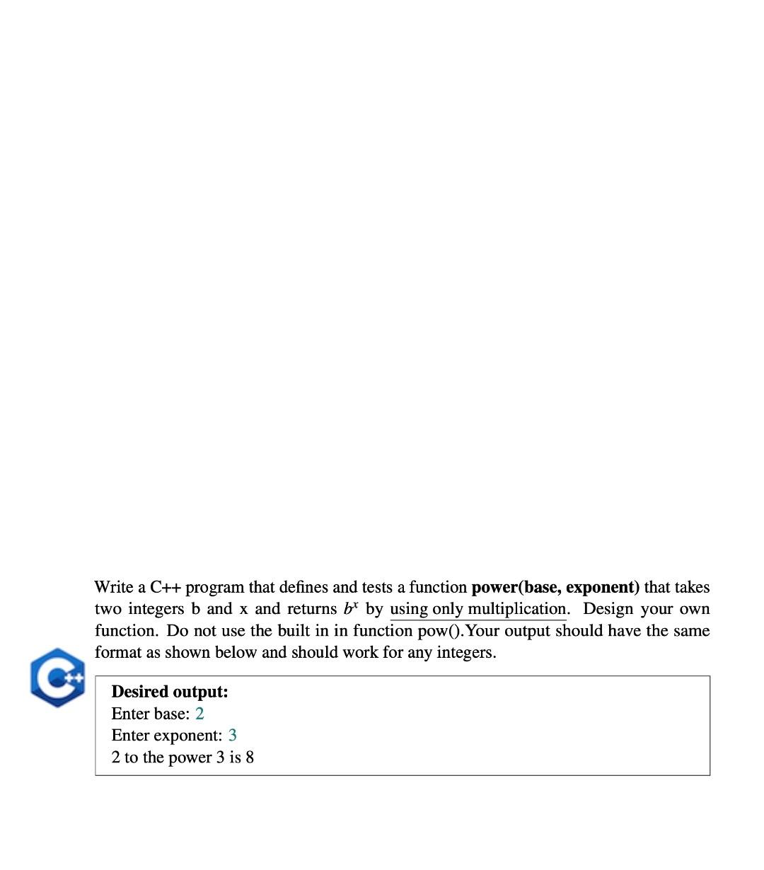 Solved Write a C++ program that defines and tests a function | Chegg.com