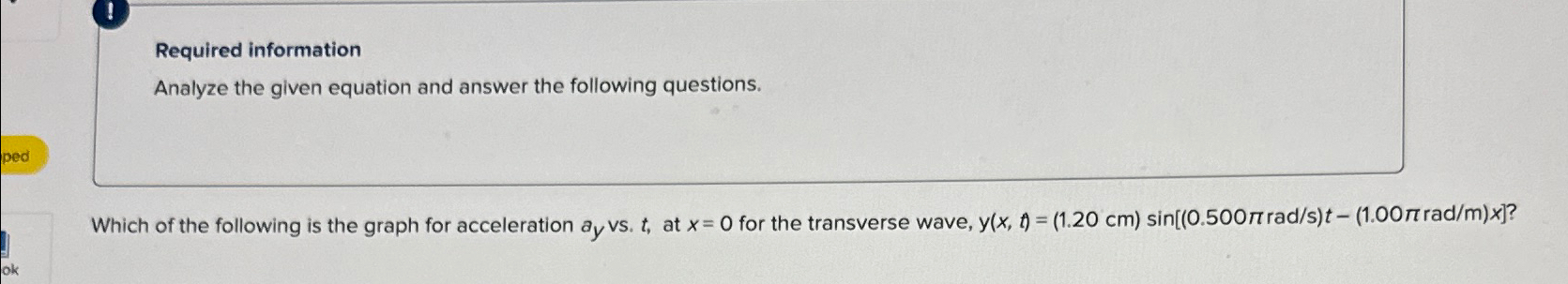 Solved Required informationAnalyze the given equation and | Chegg.com