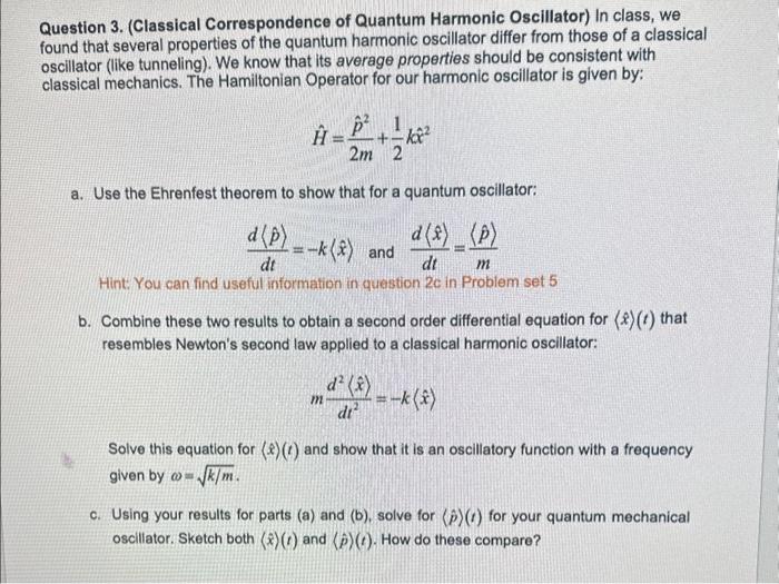 Solved Question 3. (Classical Correspondence of Quantum | Chegg.com