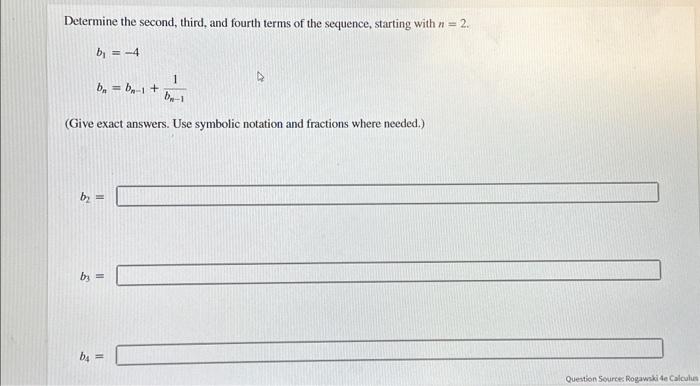Solved Determine the second, third, and fourth terms of the | Chegg.com