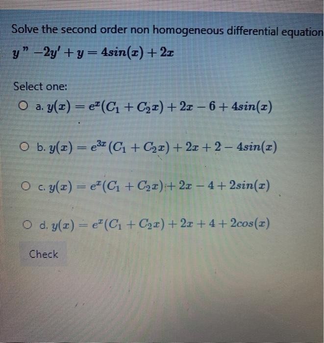 Solved Solve the second order non homogeneous differential | Chegg.com