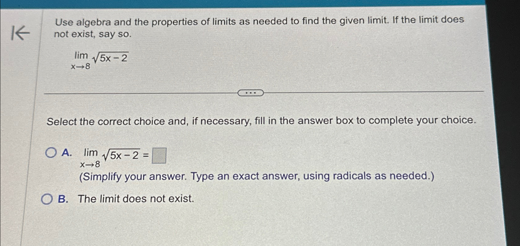 Solved Use algebra and the properties of limits as needed to | Chegg.com