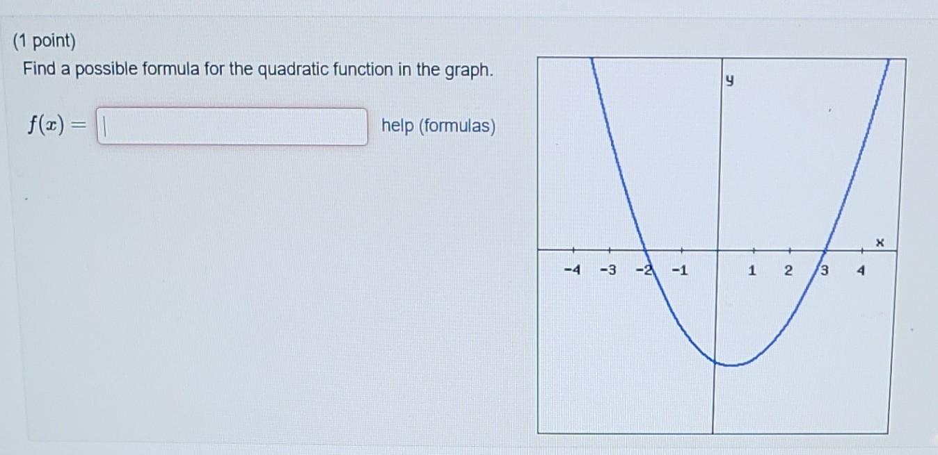Solved (1 point) Find a possible formula for the quadratic | Chegg.com