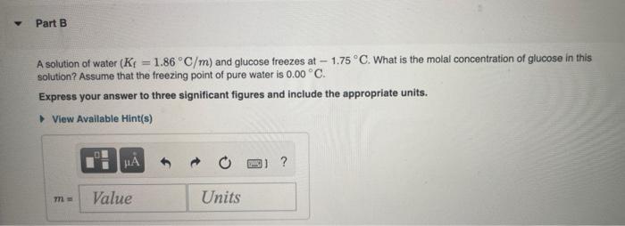 Solved A solution of water (Kf=1.86∘C/m) and glucose freezes | Chegg.com
