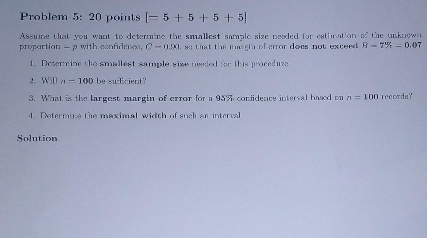 Solved Problem 5: 20 points [=5+5+5+5] Assume that you want | Chegg.com