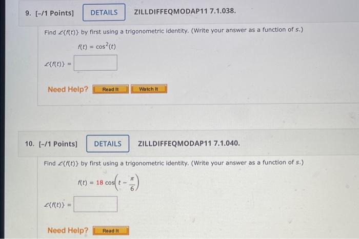 Solved ZILLDIFFEQMODAP11 7.1.038. Find L{f(t)} by first | Chegg.com