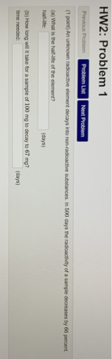 Solved HW2: Problem 1 Previous Problem Problem List Next | Chegg.com