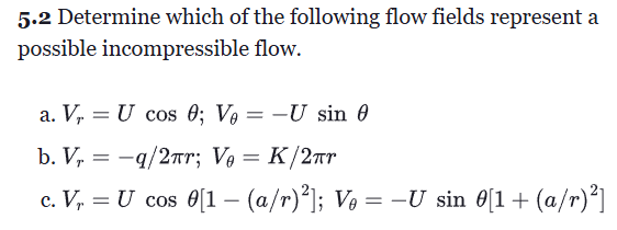 Solved 5.2 ﻿Determine which of ﻿the following flow fields | Chegg.com