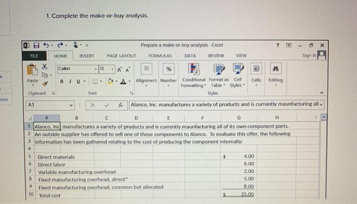 Solved 1. Complete the make-or-buy analysis. Prepare a | Chegg.com
