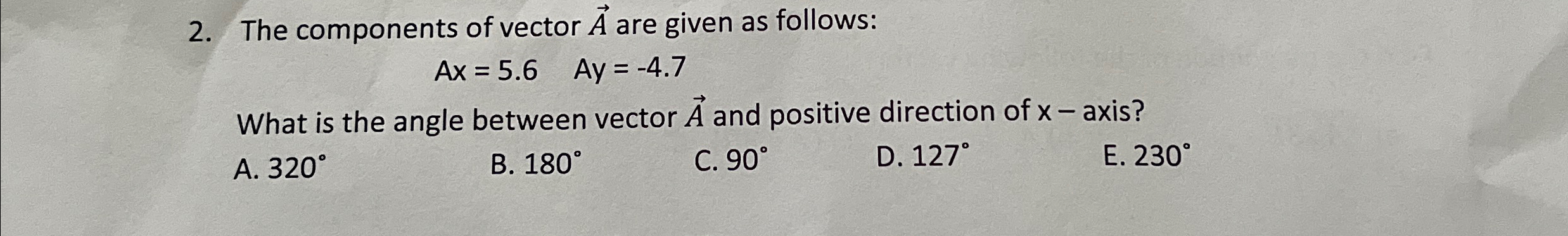 Solved The components of vector vec(A) ﻿are given as | Chegg.com