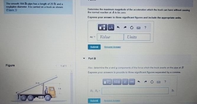 Solved The smooth 184-lb pipe has a length of 20 ﻿ft and a | Chegg.com