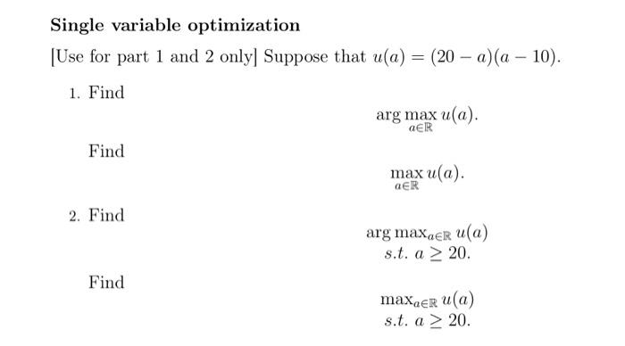 Solved Single variable optimization [Use for part 1 and 2 | Chegg.com