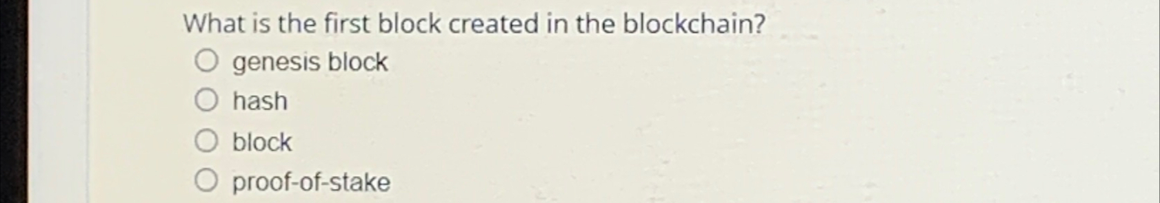 Solved What is the first block created in the | Chegg.com