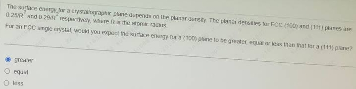 Solved The surface energy for a crystallographic plane | Chegg.com