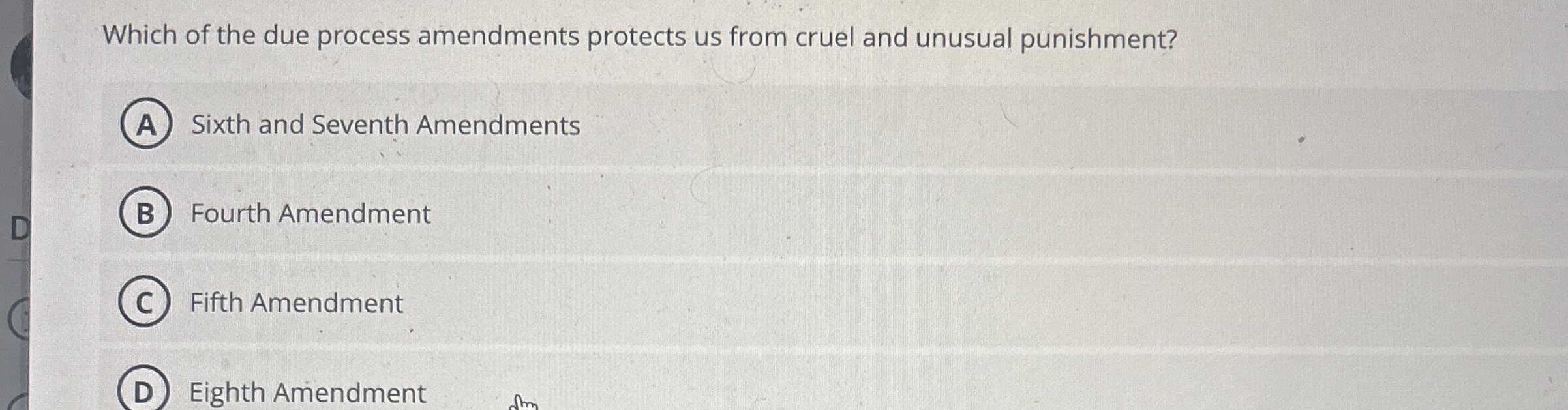 Solved Which of the due process amendments protects us from | Chegg.com