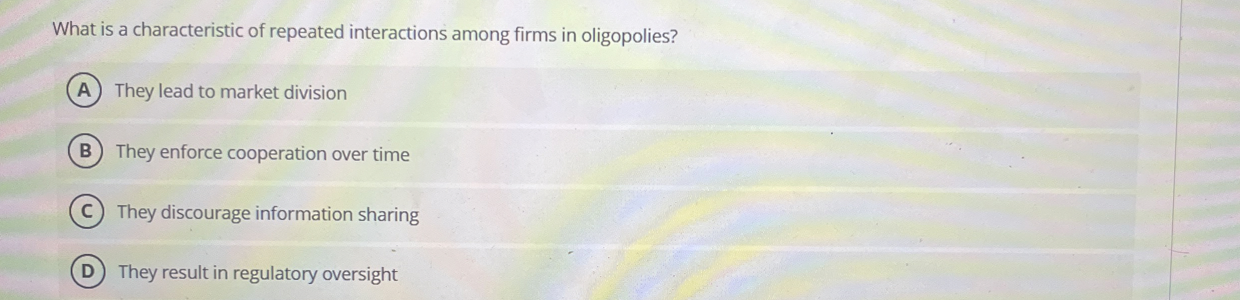 Solved What is a characteristic of repeated interactions | Chegg.com