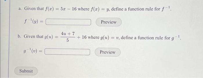 Solved a. Given that f(x) = 5x - 16 where f(x) = y, define a | Chegg.com