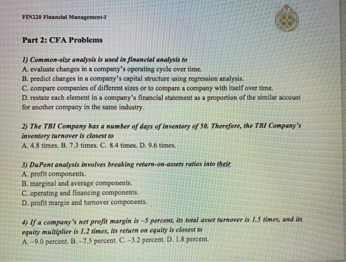 Solved FIN220 Financial Management-I Part 2: CFA Problems 1) | Chegg.com
