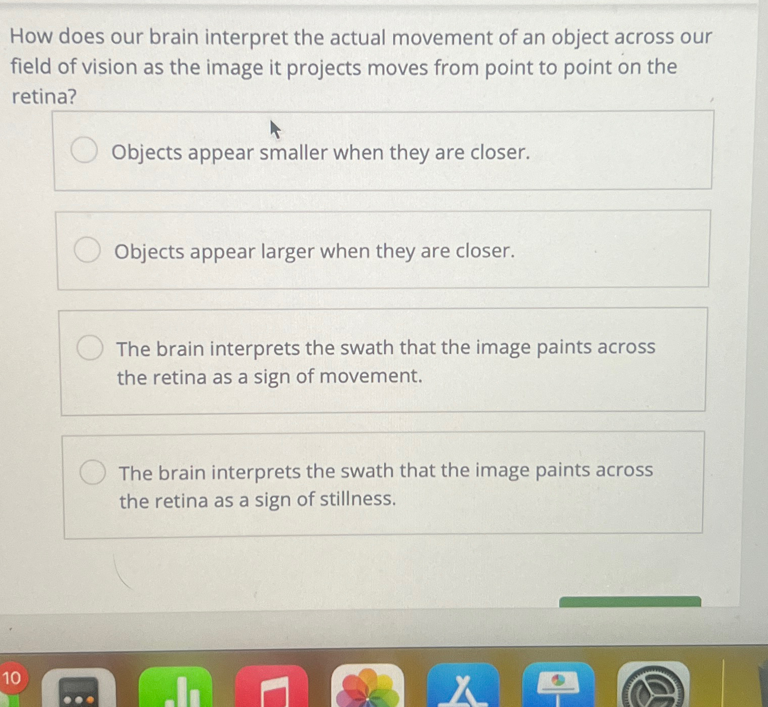 Solved How does our brain interpret the actual movement of | Chegg.com