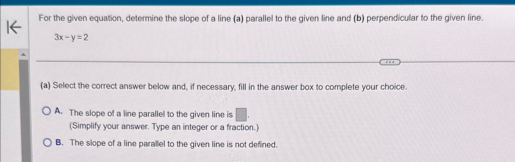 Solved For the given equation, determine the slope of a line | Chegg.com
