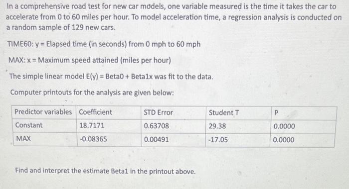 Solved In a comprehensive road test for new car models, one | Chegg.com