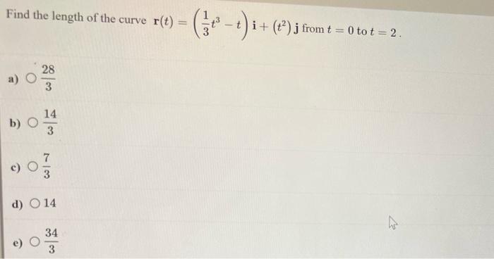 Solved Find the length of the curve r(t)=(31t3−t)i+(t2)j | Chegg.com