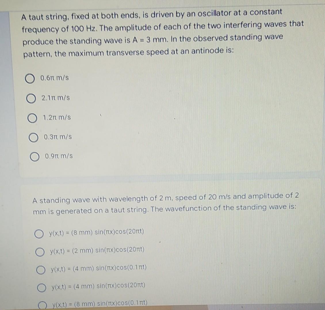 Solved A taut string, fixed at both ends, is driven by an | Chegg.com