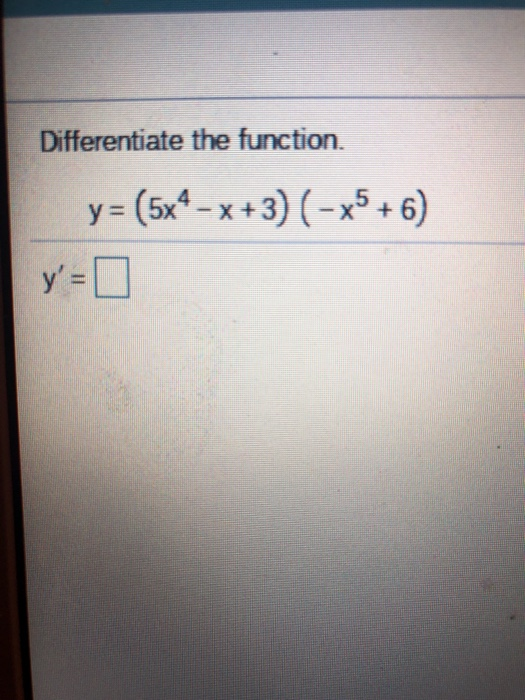 Solved Differentiate the function. fx)(4x6-5x4+5) 25 f'(x)= | Chegg.com