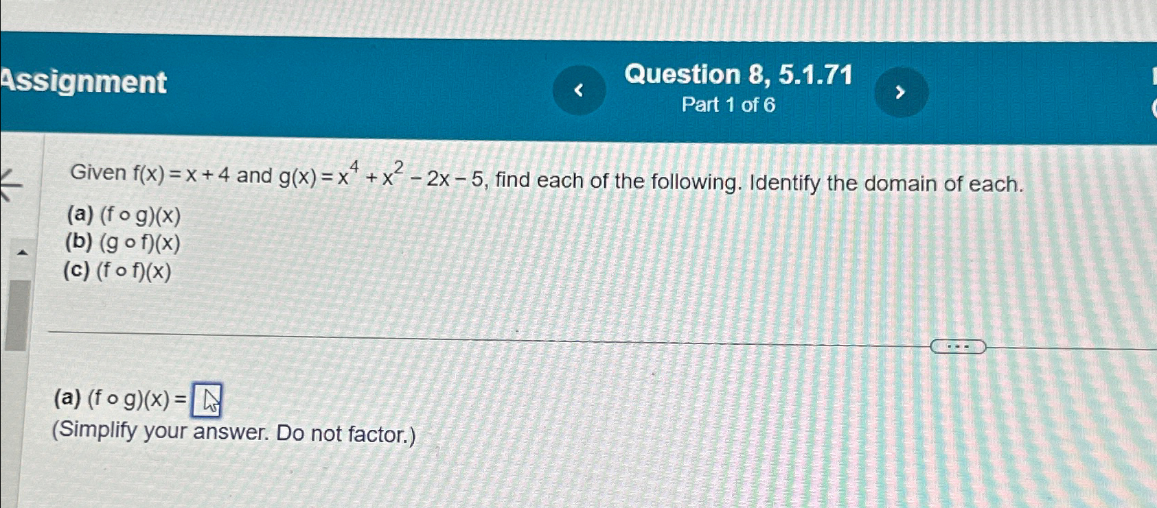 Solved AssignmentQuestion 8, 5.1.71Part 1 ﻿of 6Given | Chegg.com
