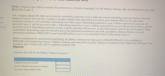Solved Biddle Company uses EVA to evaluate the performance | Chegg.com