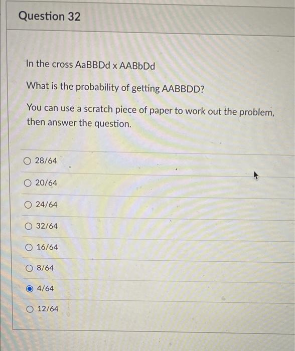 Solved Question 32 In the cross AaBBDd x AABbDd What is the | Chegg.com