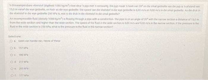 Solved 'n Onsaampersbare vloeistof (digtheid 1000 kg/m³) | Chegg.com