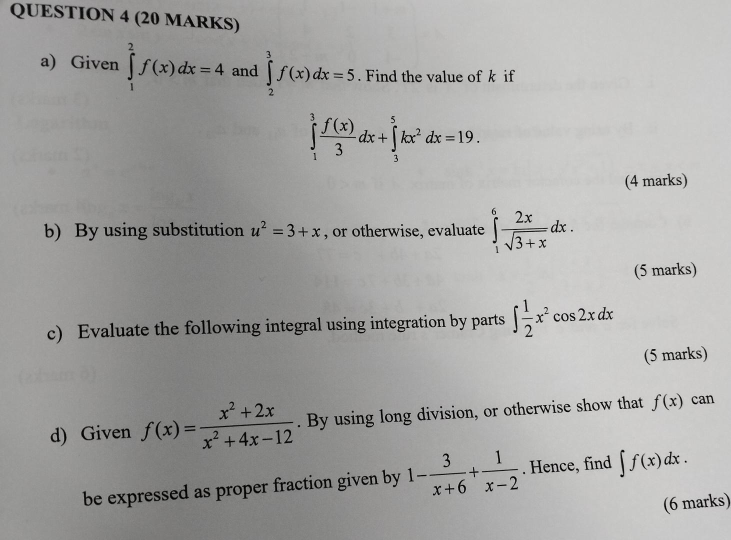 Solved QUESTION 4 (20 ﻿MARKS)a) ﻿Given ∫12f(x)dx=4 ﻿and | Chegg.com