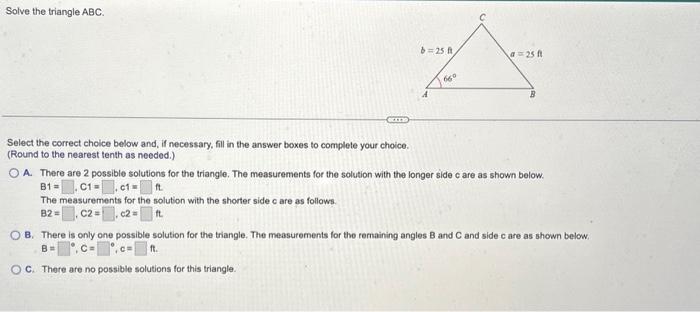Solved Solve the triangle ABC. Select the correct choice | Chegg.com