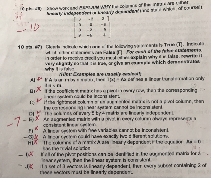Solved 10 pts. #6) Show work and EXPLAIN WHY the columns of | Chegg.com