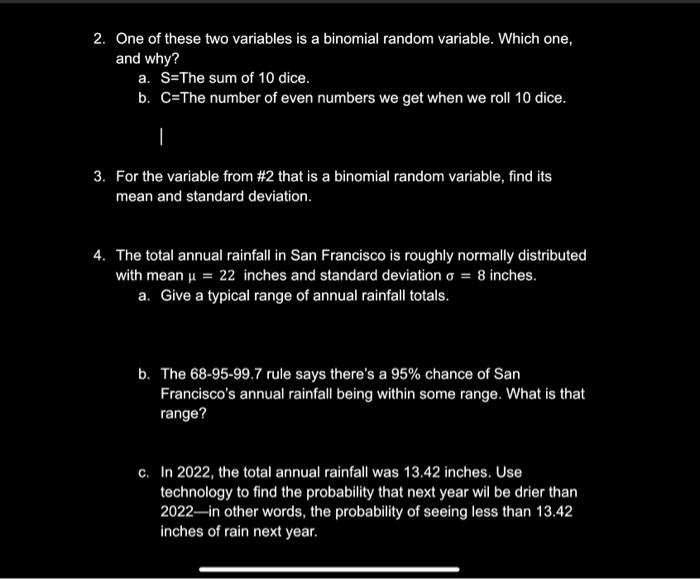 [solved] 2 One Of These Two Variables Is A Binomial Rando