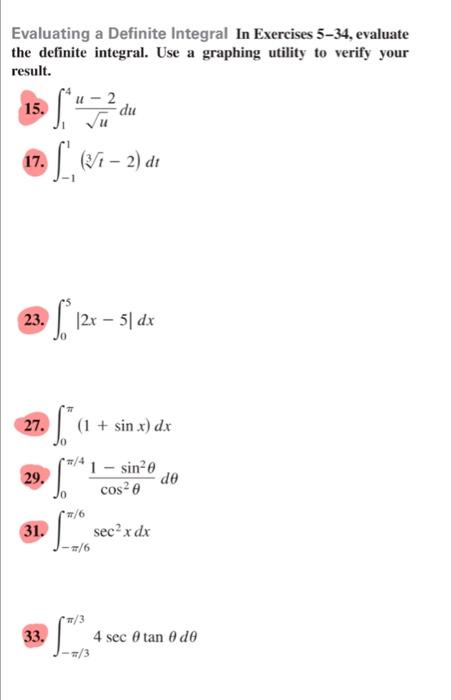 Solved Evaluating a Definite Integral In Exercises 5-34, | Chegg.com