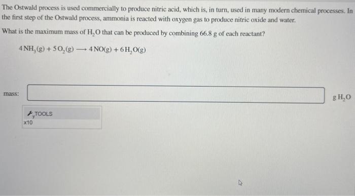 Solved The Ostwald process is used commercially to produce | Chegg.com