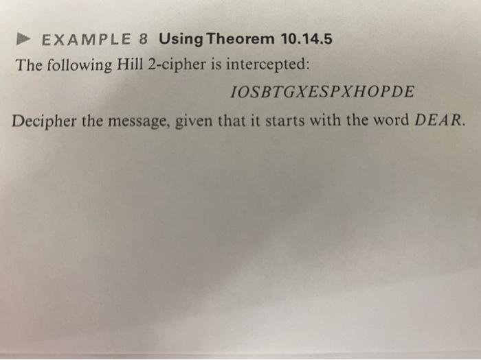 Solved a) If A is the enciphering matrix of a Hill n-cipher, | Chegg.com